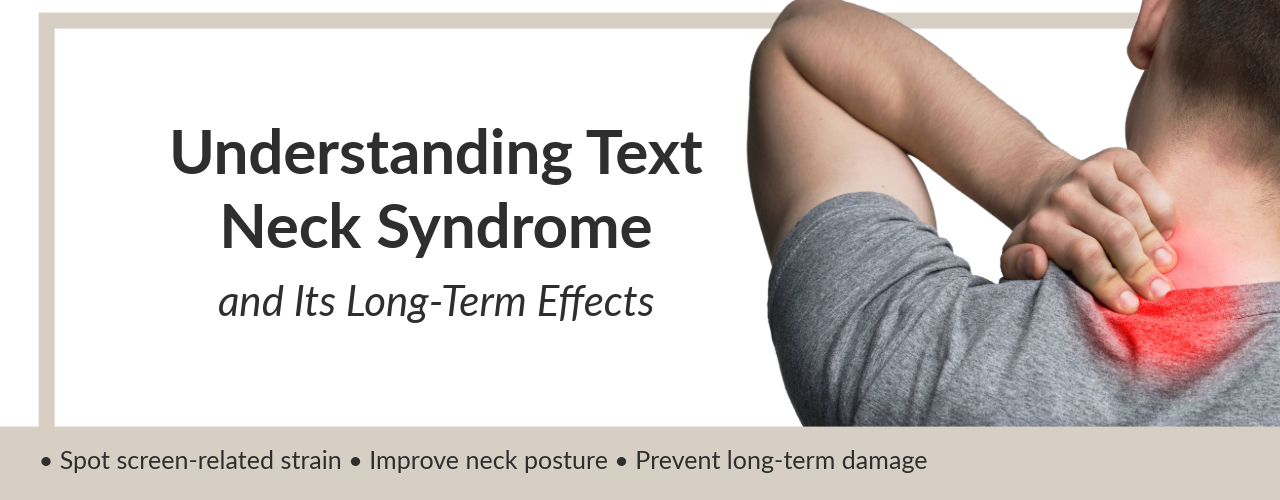 Understanding Text Neck Syndrome and Its Long-Term Effects - Prairie ...